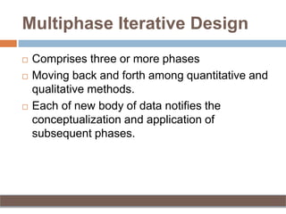 Mixed Methods Designs by mareta pratiwi | PPT