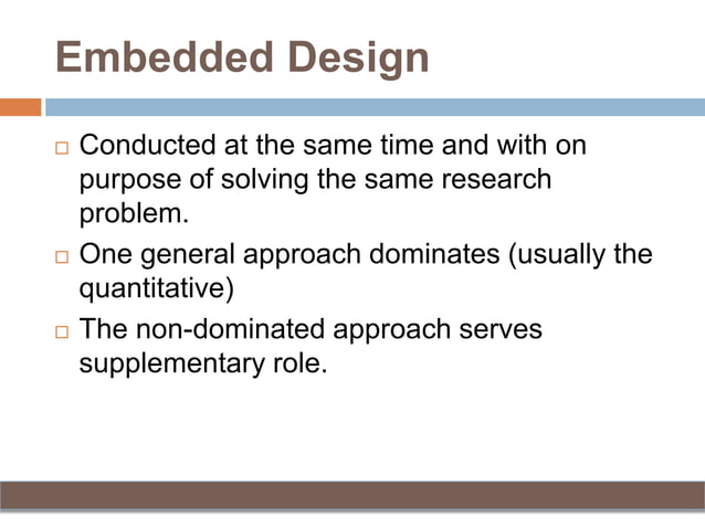 Mixed Methods Designs by mareta pratiwi | PPT