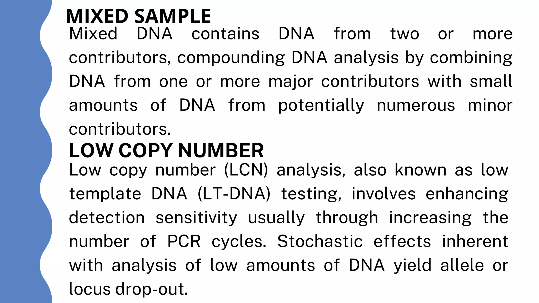 Mixed sample and low copy number DNA | PPTX
