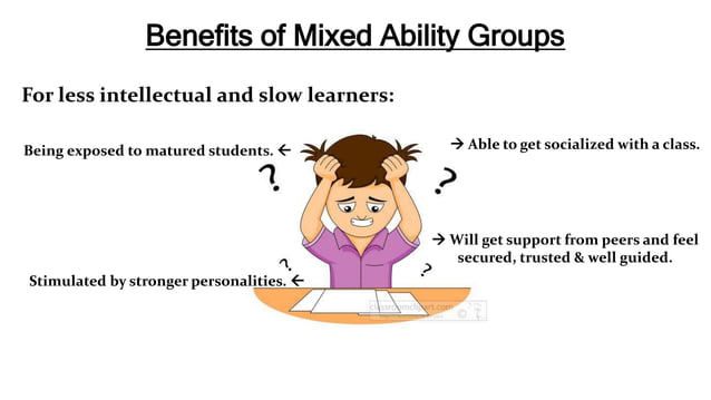 Mixed ability grouping and teaching | PPT