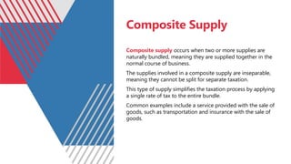 Mixed and Composite Supply under GST.pptx