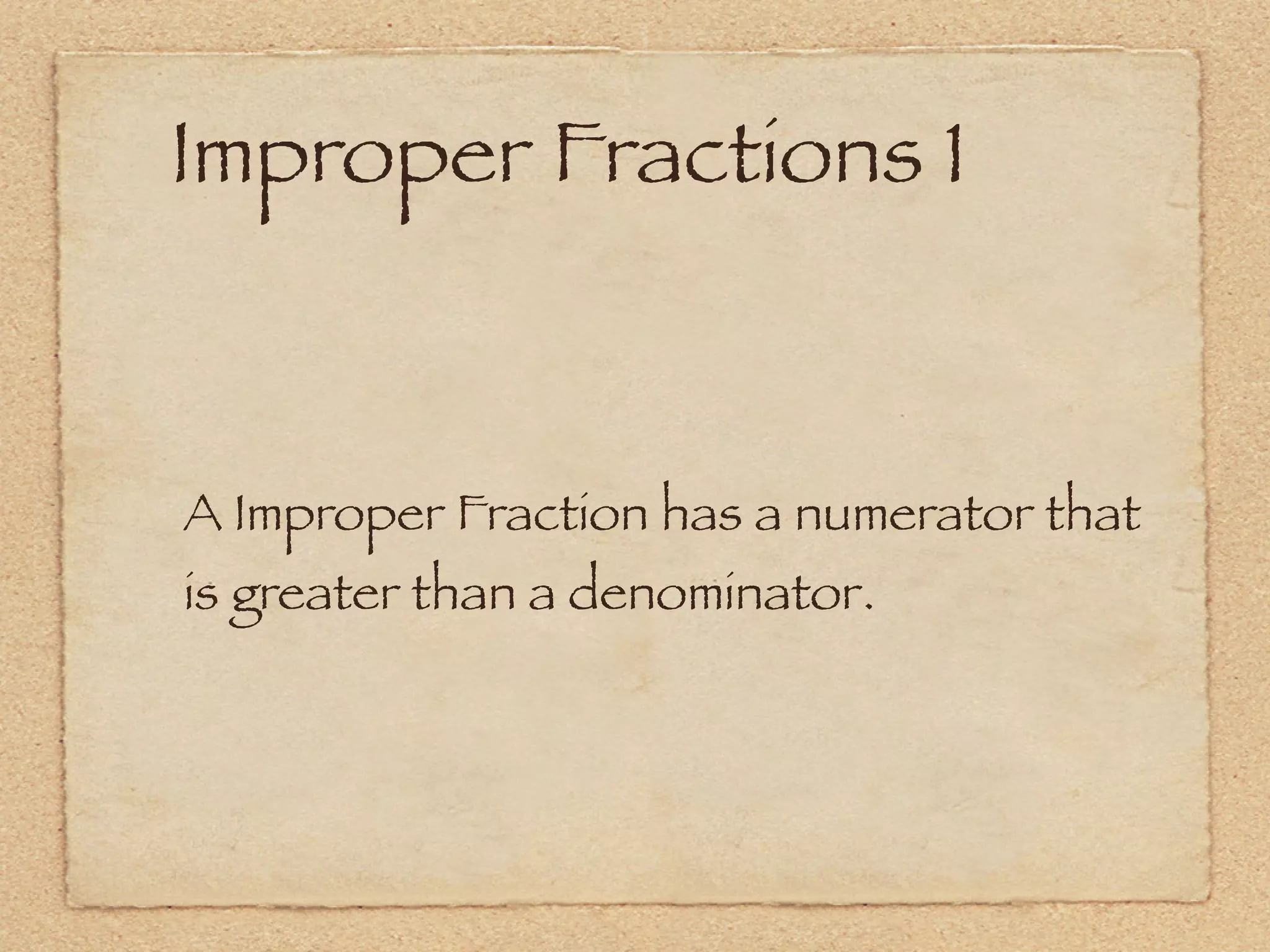 Mixed and improper fraction | KEY
