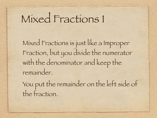 Mixed and improper fraction | KEY