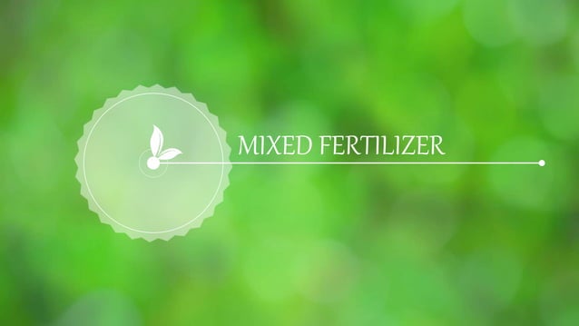 Mixed & Complex Fertilizer.pptx