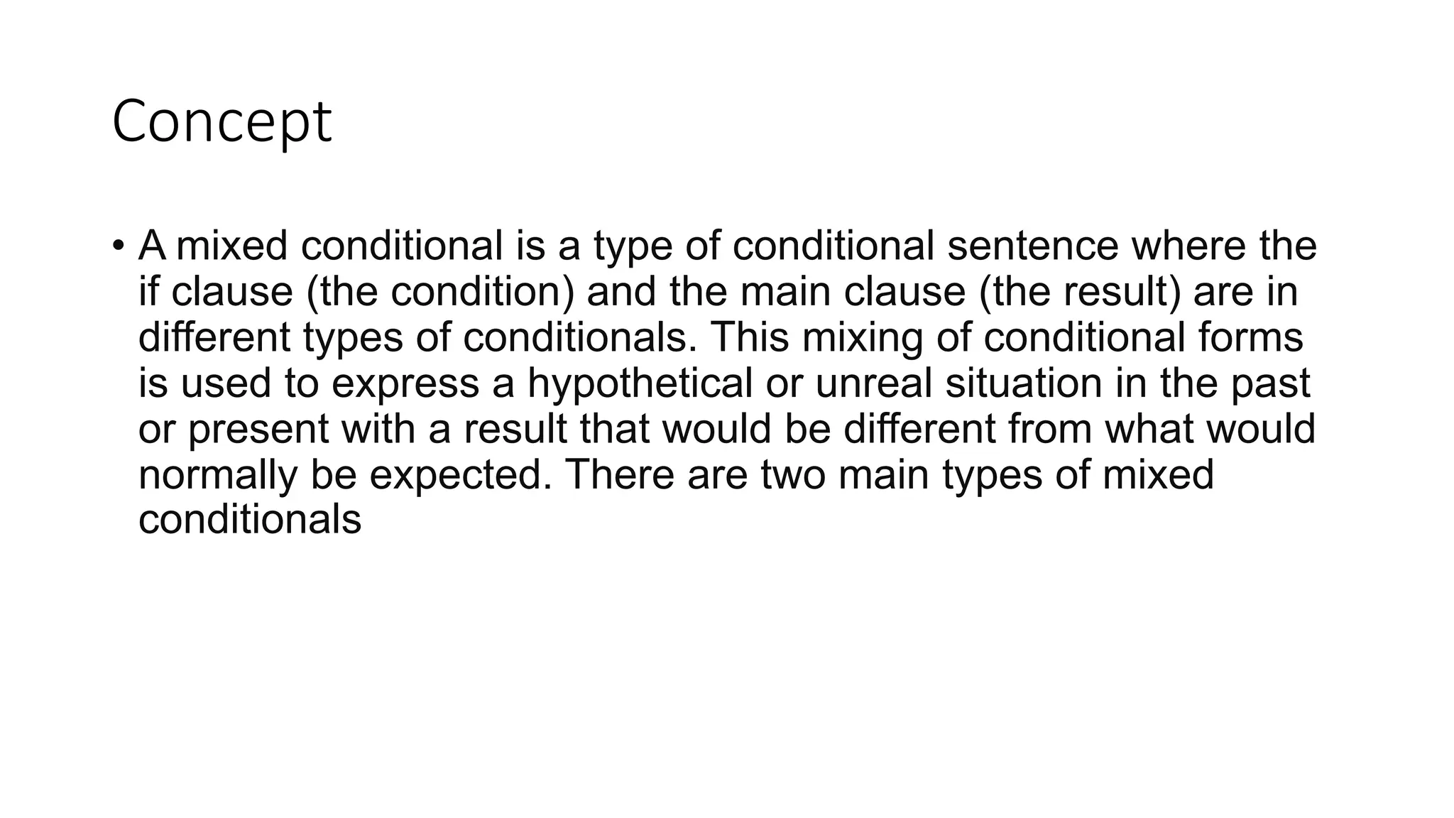 Mixed conditional where you can practice writing and s | PPTX