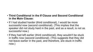 Mixed conditional where you can practice writing and s | PPTX