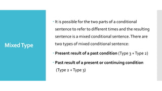 Mixed Conditionals | PPTX
