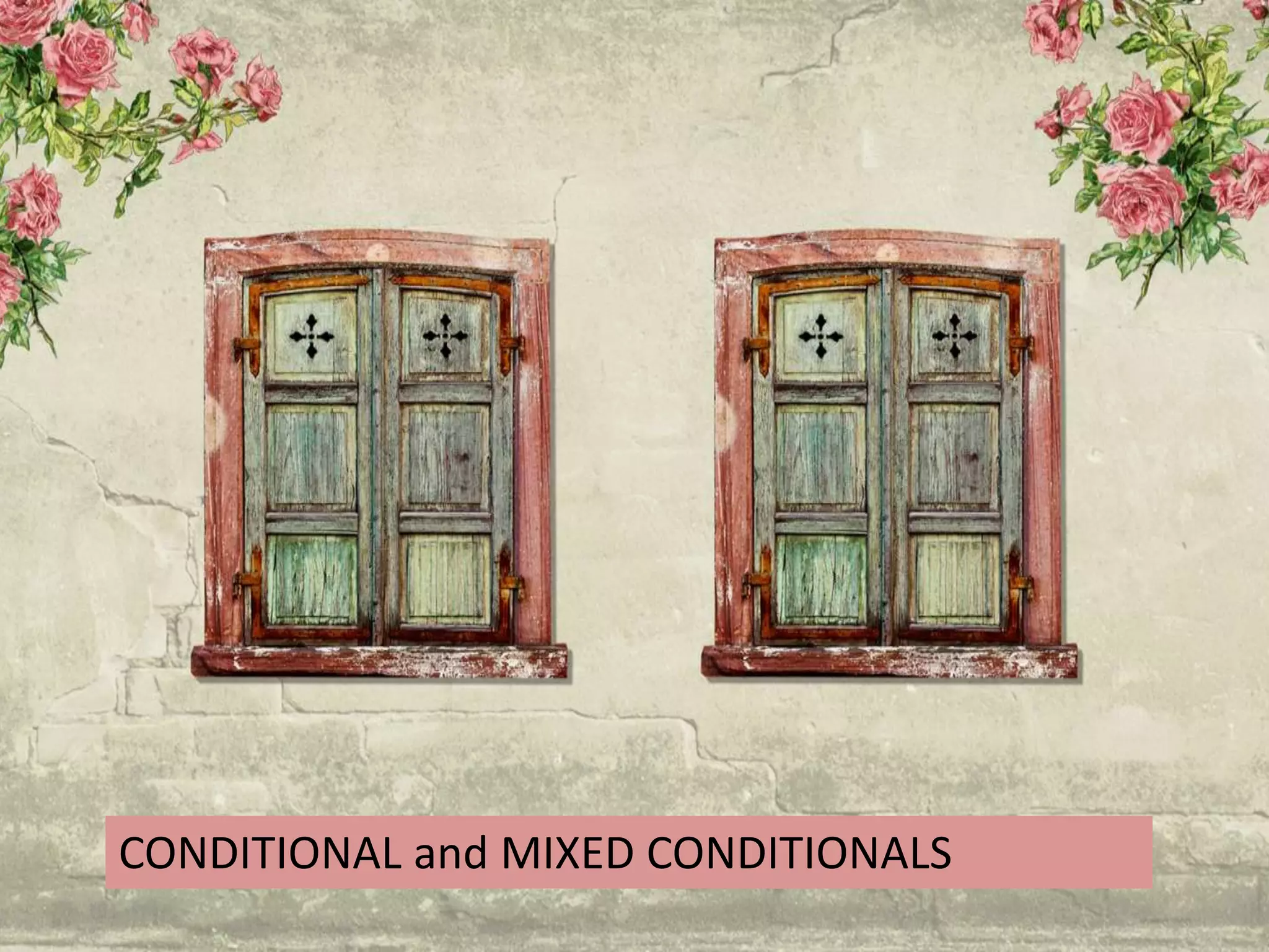 mixed conditionals.pptx