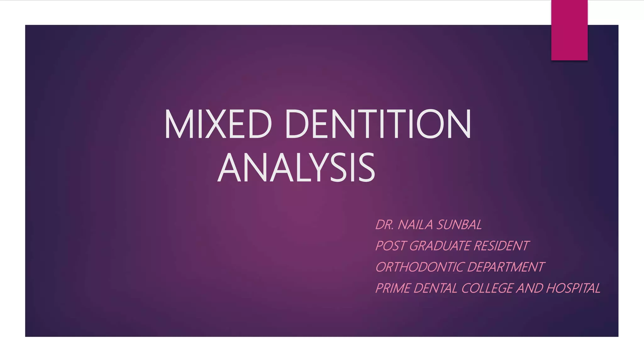 Mixed dentition analysis | PPTX