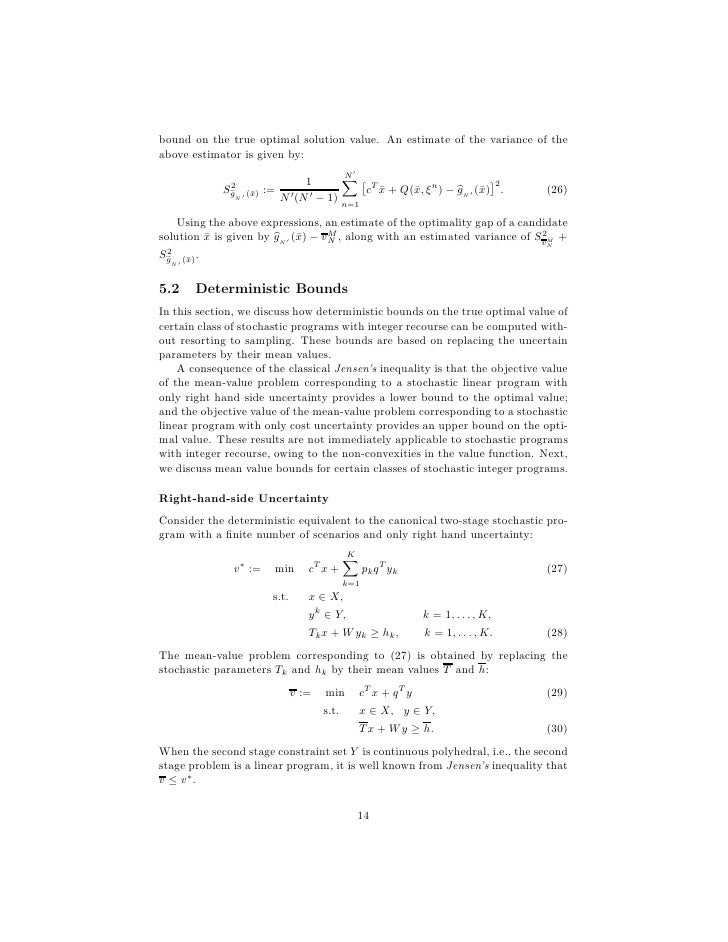The Sample Average Approximation Method For Stochastic Programs With