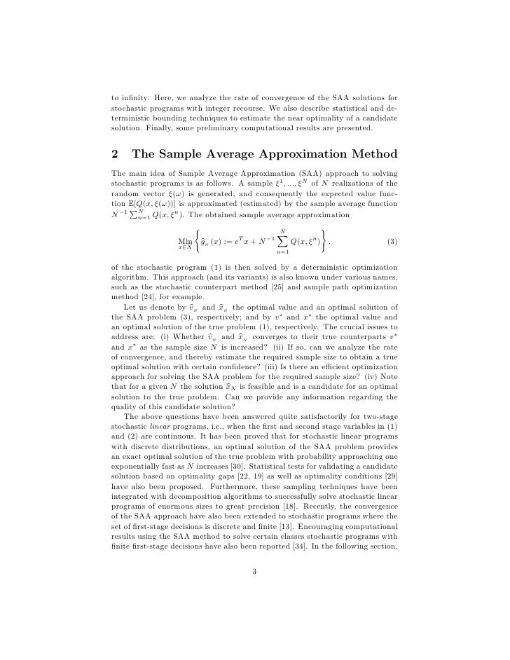 The Sample Average Approximation Method For Stochastic Programs With
