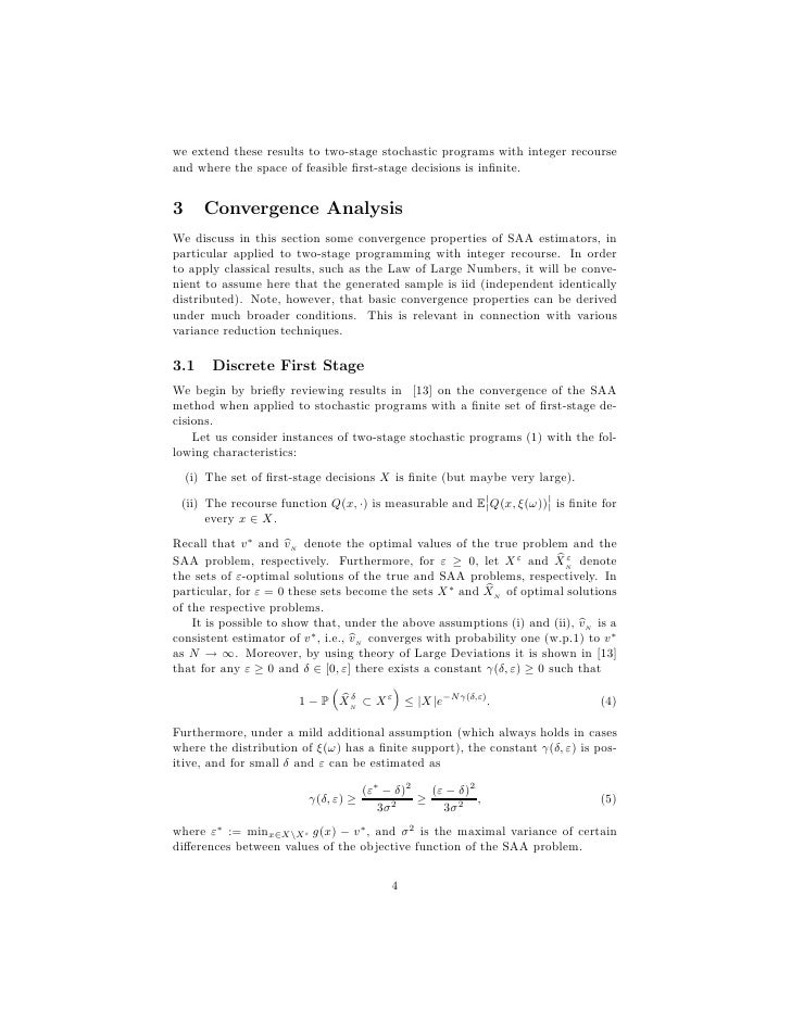 The Sample Average Approximation Method For Stochastic Programs With