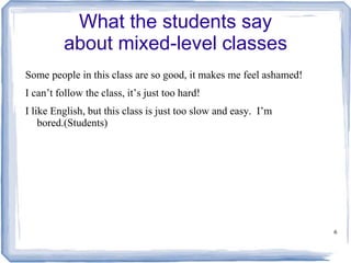 Mixed level teaching | PPT