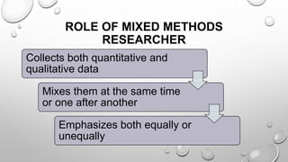 Mixed Method Research | PPTX | Science