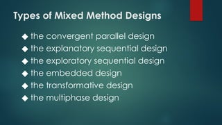 Mixed Method Designs in Research for grade 12 | PPT