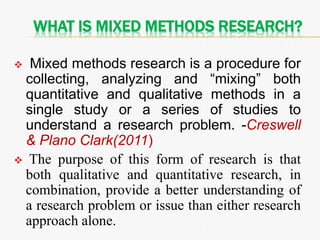 Mixed method research | PPTX