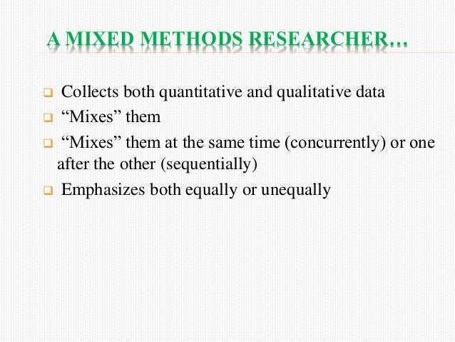 Mixed method research