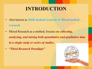 Mixed method research | PPTX