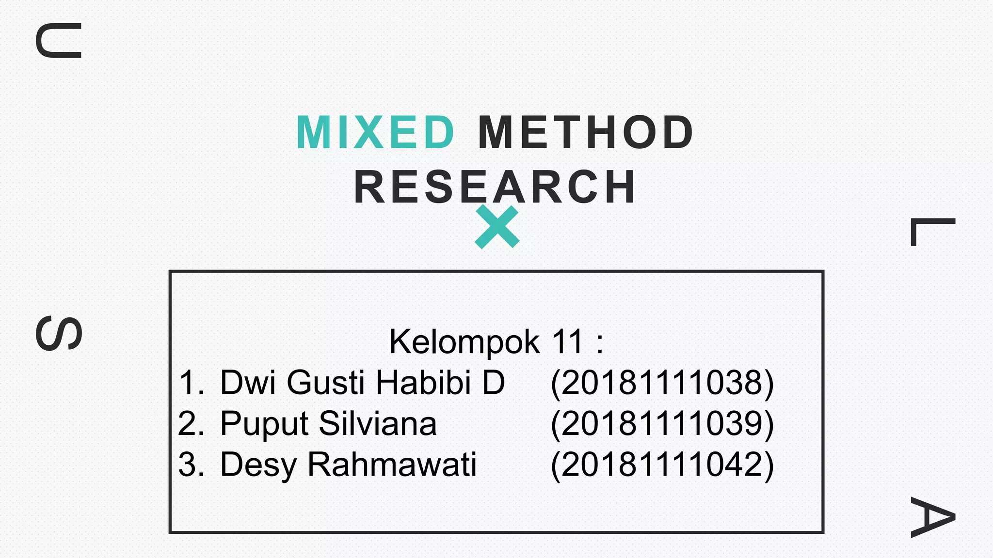 Mixed Method Research Design | PPTX