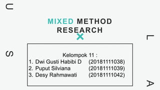 Mixed Method Research Design | PPTX