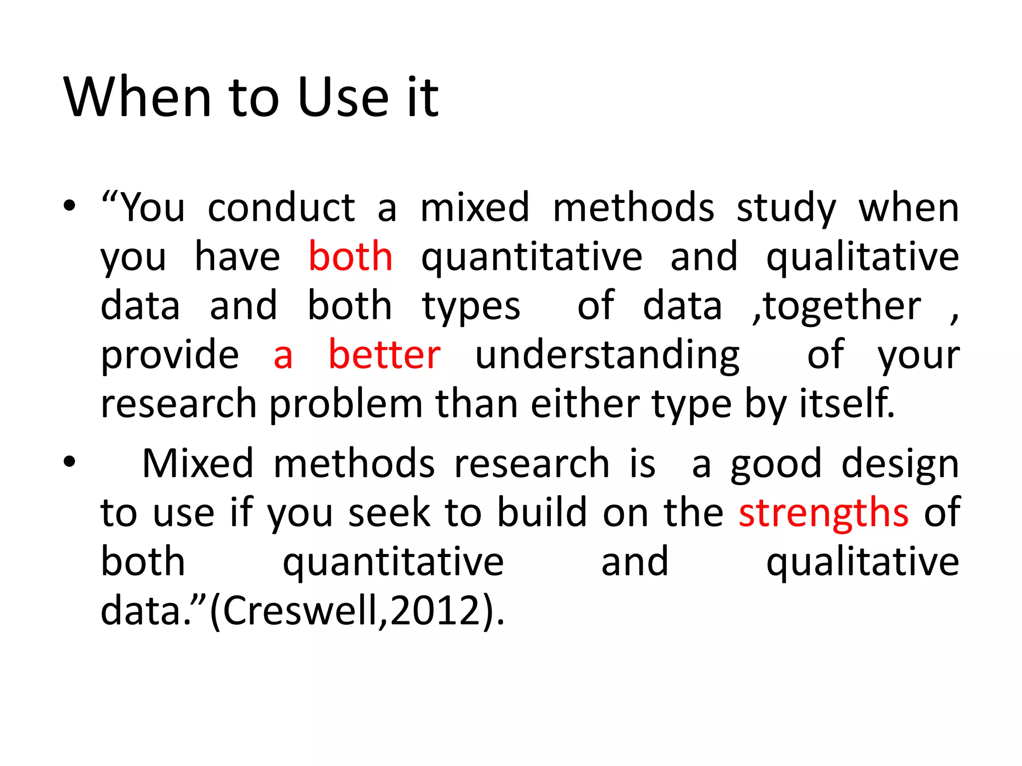 Mixed methods designs | PPTX | Educational Assessment | Education