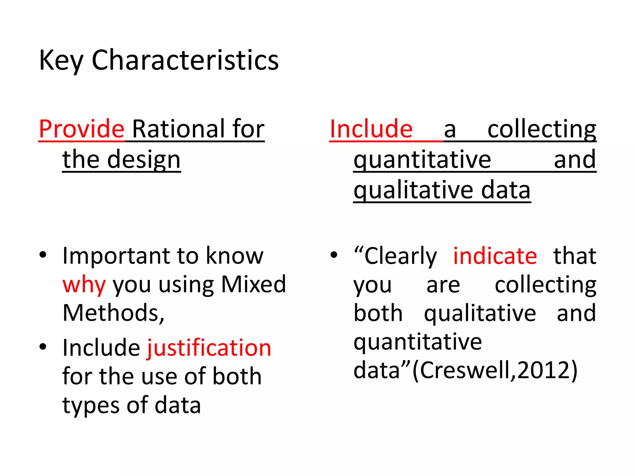 Mixed methods designs | PPTX