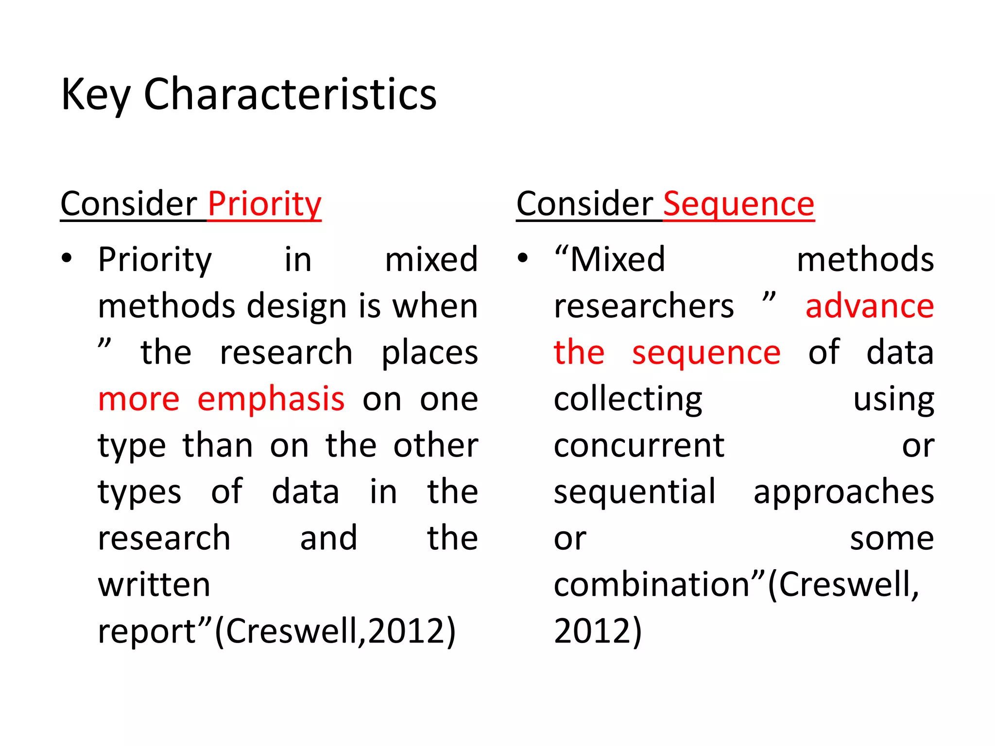 Mixed methods designs | PPTX