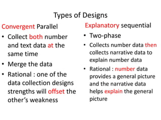 Mixed methods designs | PPTX