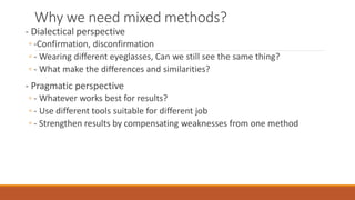Mixed methods in social and behavioral sciences | PPT