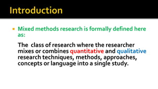 Mixed methods research. newpptx | PPTX