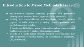 Mixed Methods Research: Combining Qualitative & Quantitative Approaches ...
