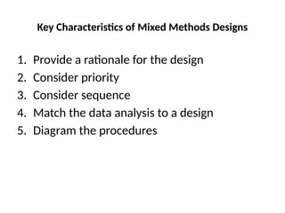 Designing Mixed Methods Research Design. | PPTX