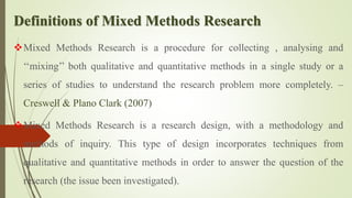 Mixed methods research | PPTX