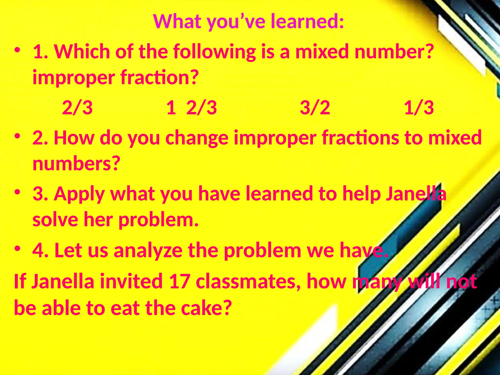 Mixednumber-IMPROPER-Fraction_Powerpoint.pptx