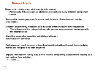 Mixed Numeric and Categorical Attribute Clustering Algorithm | PPT
