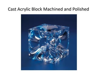 Plastic Machining, Fabrication and 3D Printing | PPTX