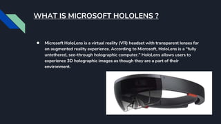 Mixed reality(ft. microsoft hololens) | PPTX