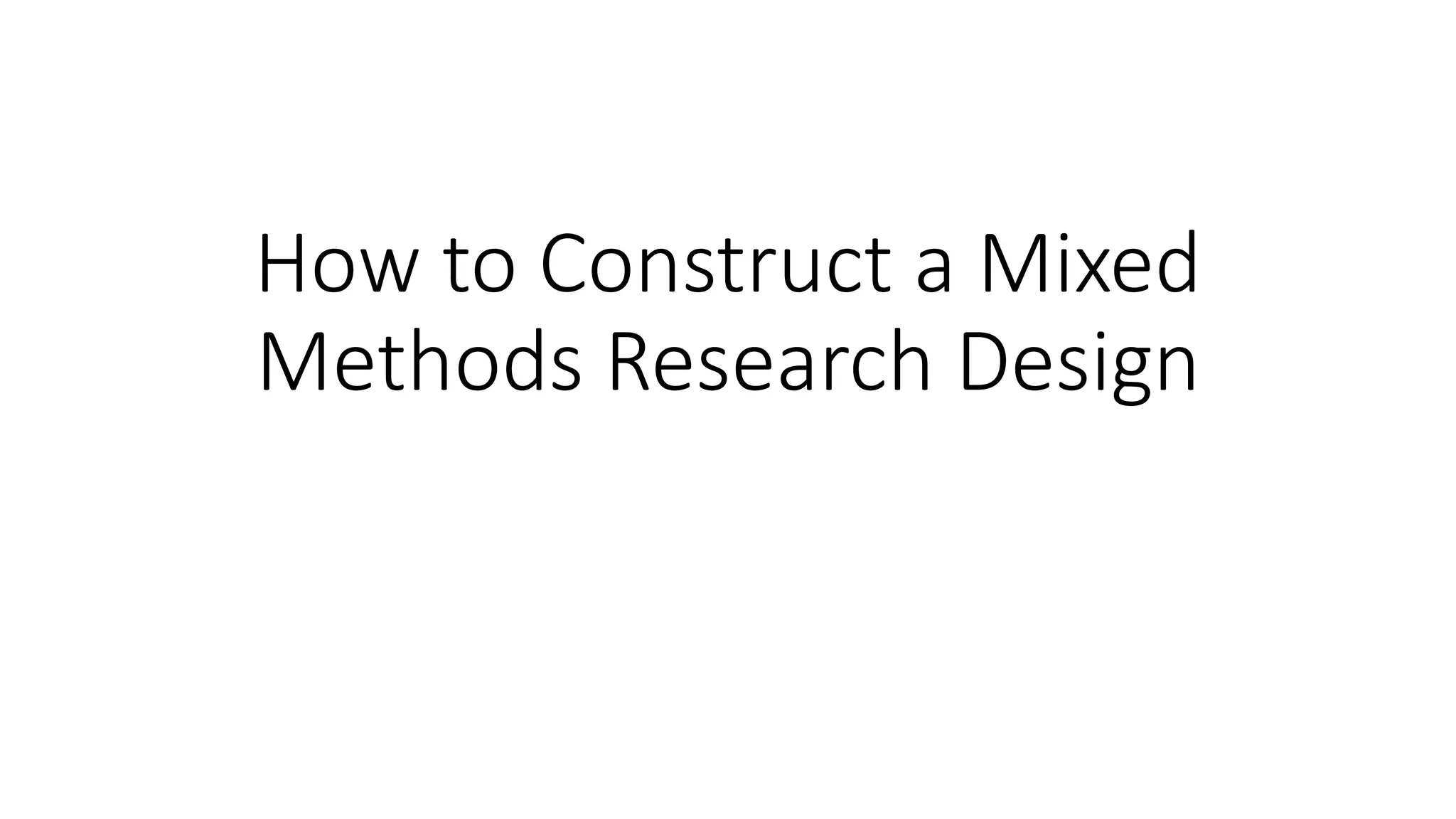 Mixed research design for management discipline | PPTX