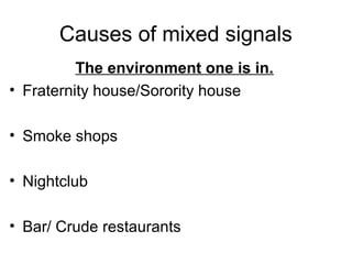 Mixed signals part 2 | PPT