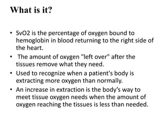 mixed venous oxygen sat.pptx