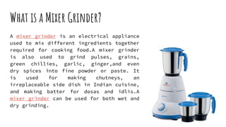 Mixer grinder buying guide | PPTX