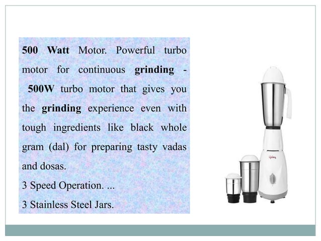 Mixer grinder ppt | PDF | Home Appliances | Home & Garden