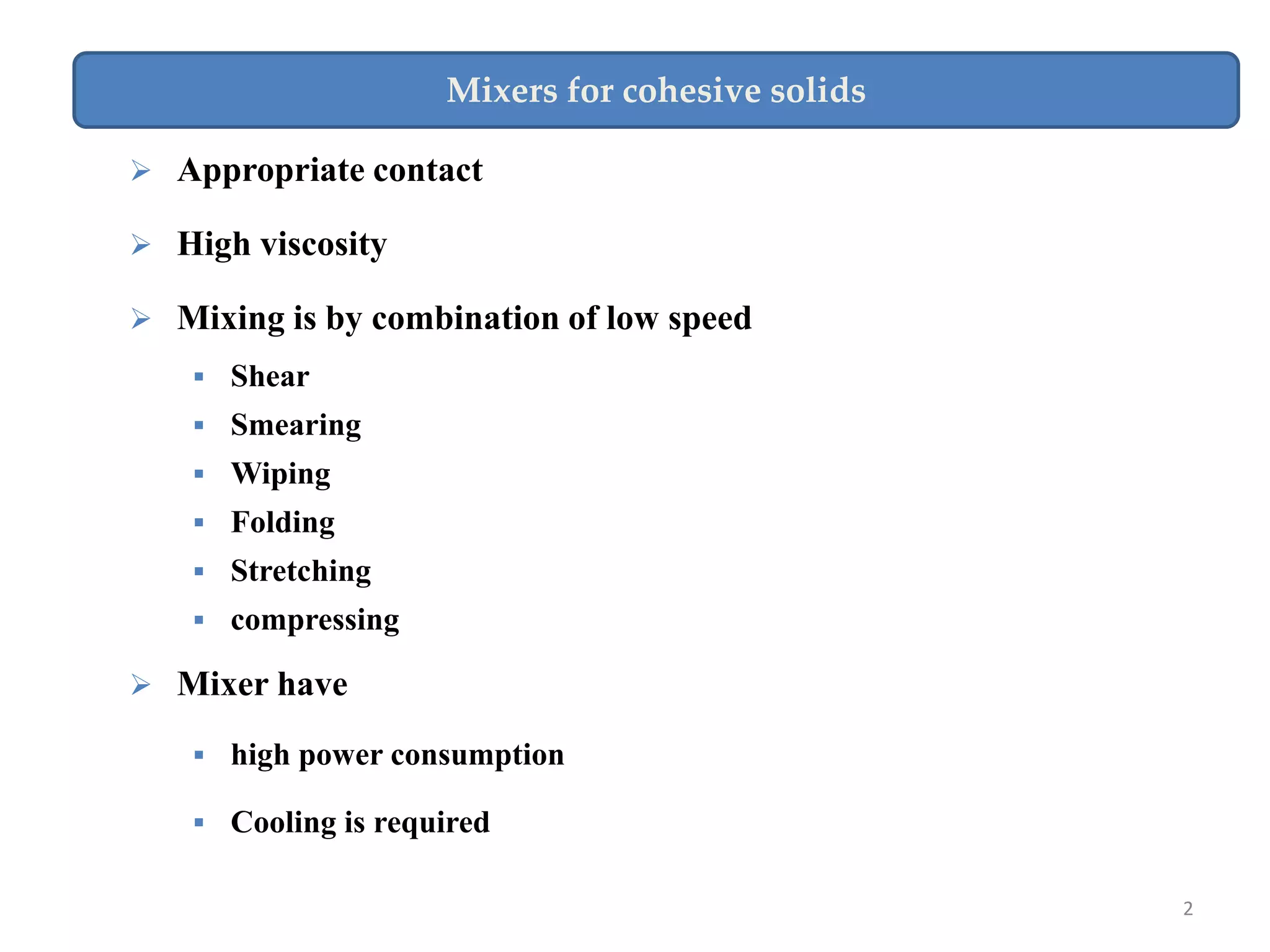 Mixers for cohesive solids | PPTX