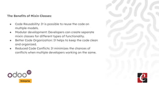 Mixin Classes in Odoo 17 How to Extend Models Using Mixin Classes | PPTX
