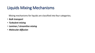 Mixing | PPTX | Chemistry | Science