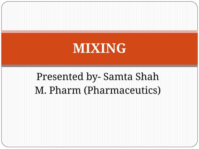 MIXING pharmaceutical engineering 3rd sem.pdf
