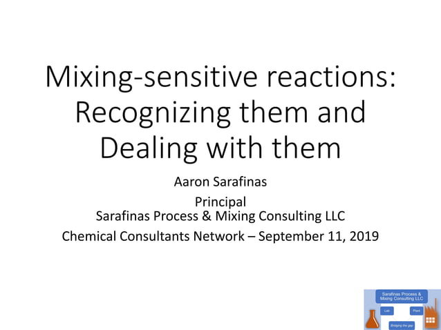 Mixing-sensitive reactions Recognizing them and Dealing with them.ppt
