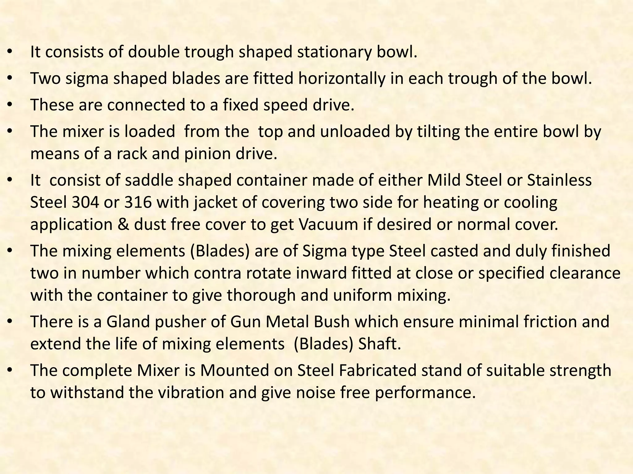 Sigma blade mixer | PPTX