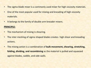 Sigma blade mixer | PPTX
