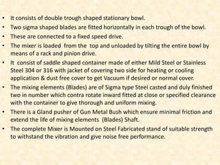 Sigma blade mixer | PPTX